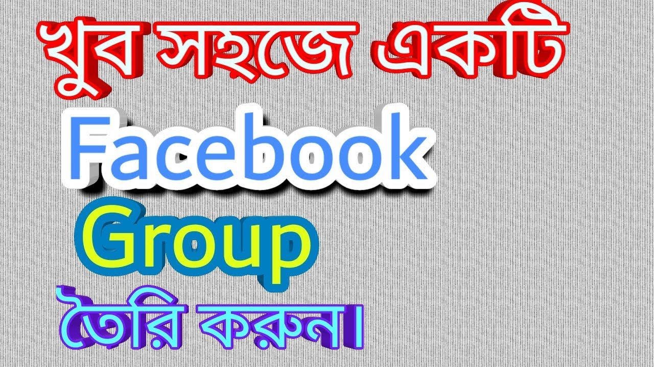 How to create Facebook group in Mobile ||Bangla tutorial ||Tech Parvez ...