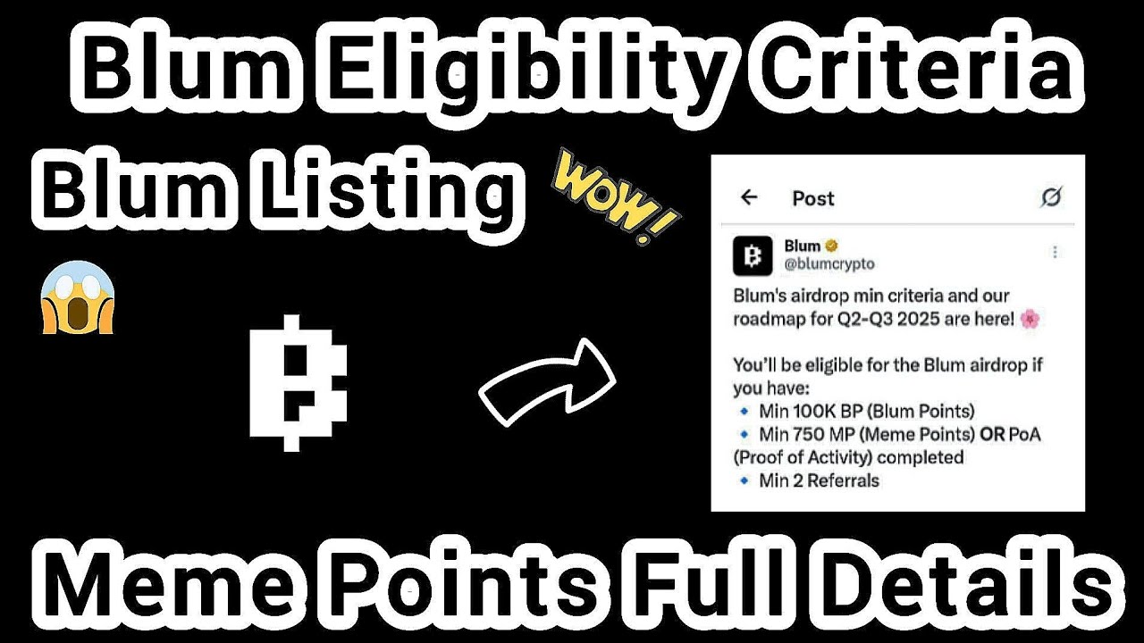 Blum Eligibility Criteria | How To Get Blum Points & Meme Points | Blum ...