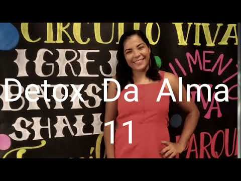Detox Da Alma 11: DESPERTE A FÉ DE ALGUÉM.... - YouTube