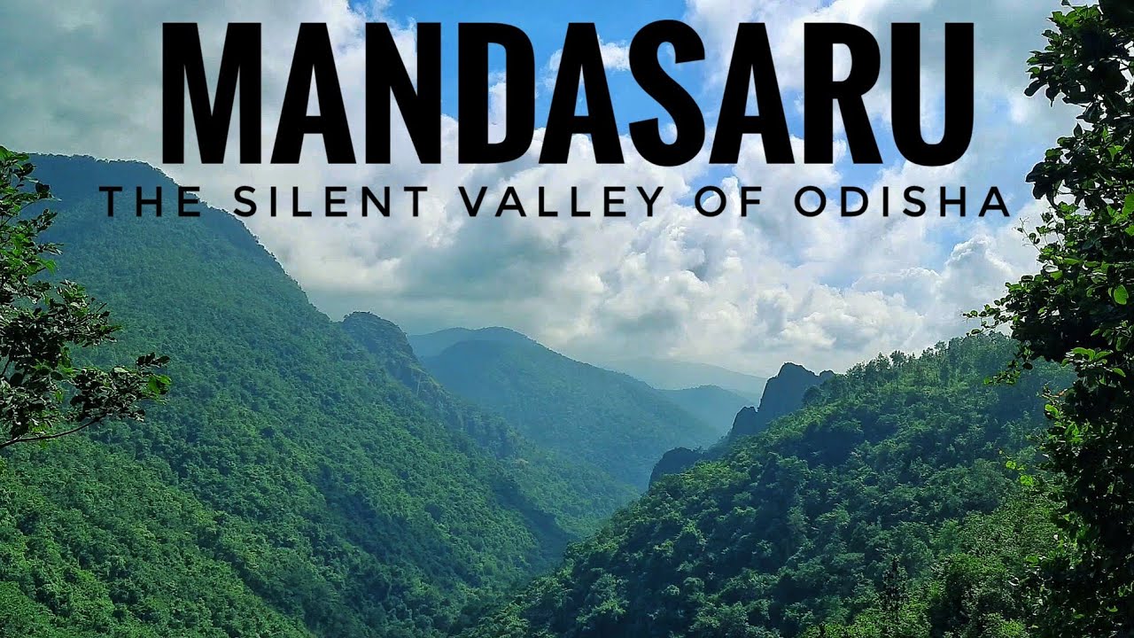 Mandasaru - The Silent Valley of Odisha | Daringbadi-Mandasaru Trip ...
