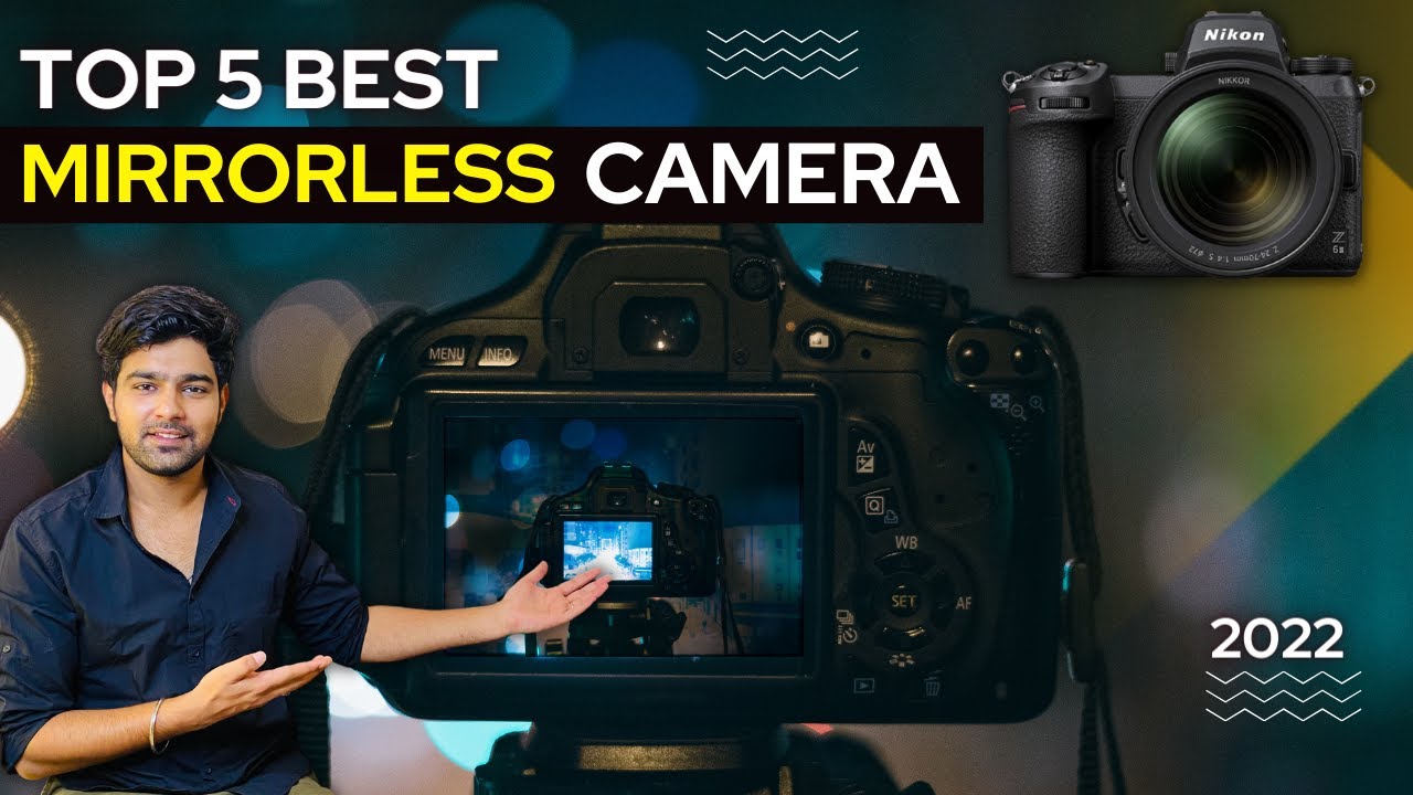 Best Mirrorless Camera In India 2022 👌best Mirrorless Camera
