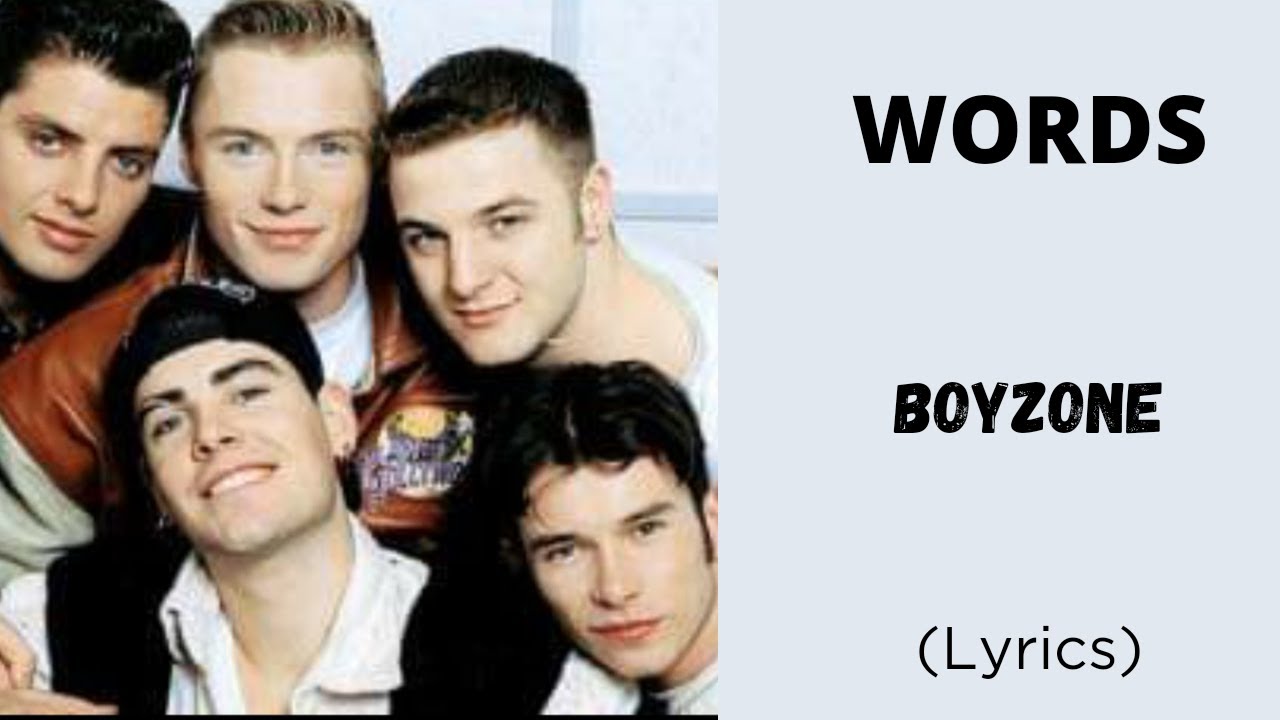 WORDS - BOYZONE (Lyrics) | @letssingwithme23 - YouTube