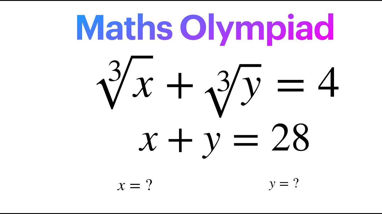 Olympiad Math Question | how to solve for x and y in given equation ...
