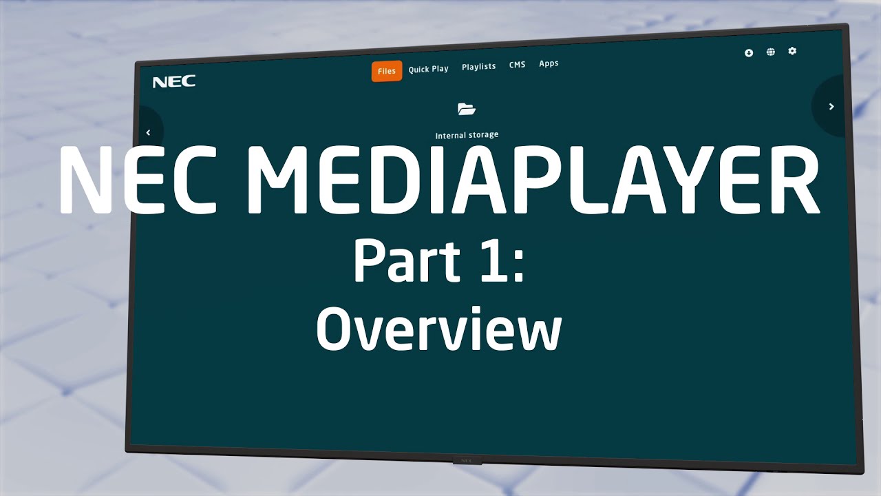 NEC MediaPlayer Overview: Part 1 | Sharp NEC Display Solutions - YouTube