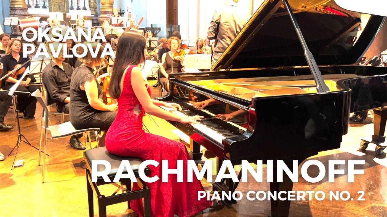 Rachmaninoff: Piano Concerto No. 2 | Oksana Pavlova | Complete Live ...