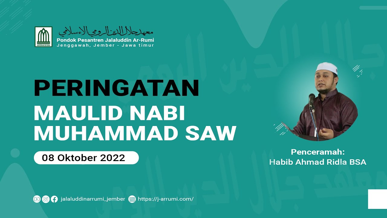 PERINGATAN MAULID NABI MUHAMMAD SAW 1444 H | PP JALALUDDIN AR-RUMI ...