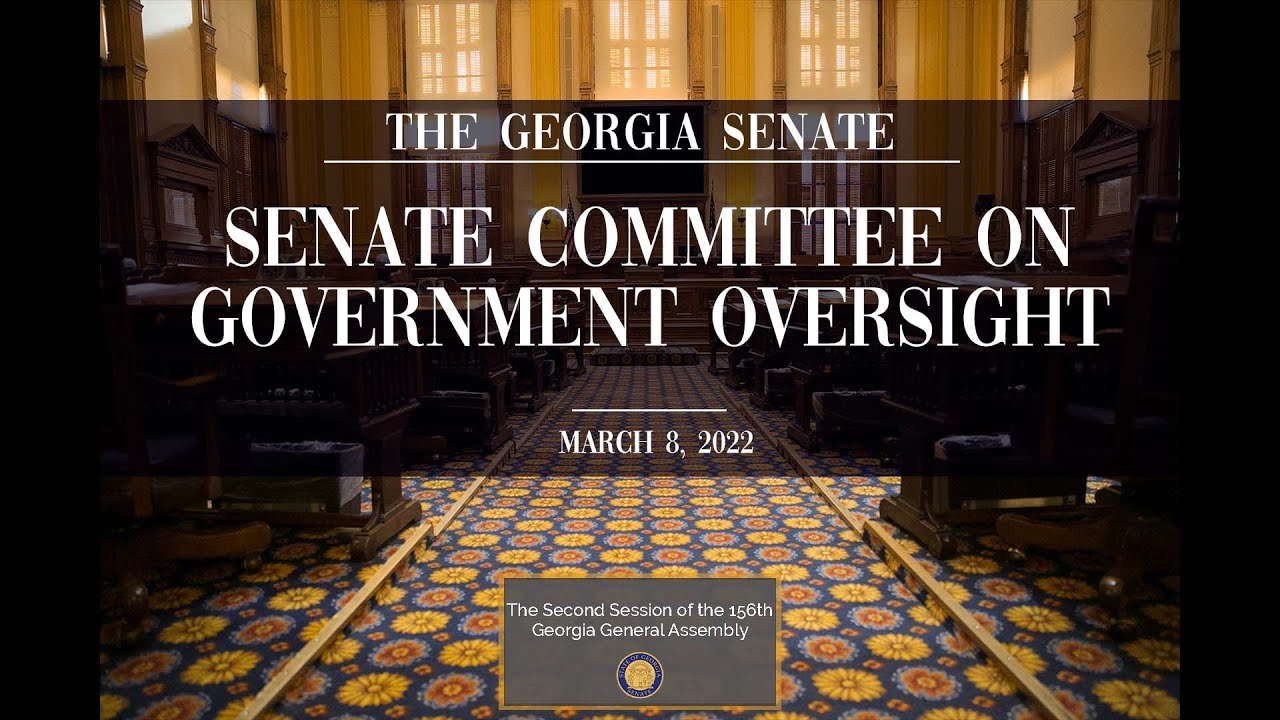Senate Committee On Government Oversight - 3/8/2022 - YouTube