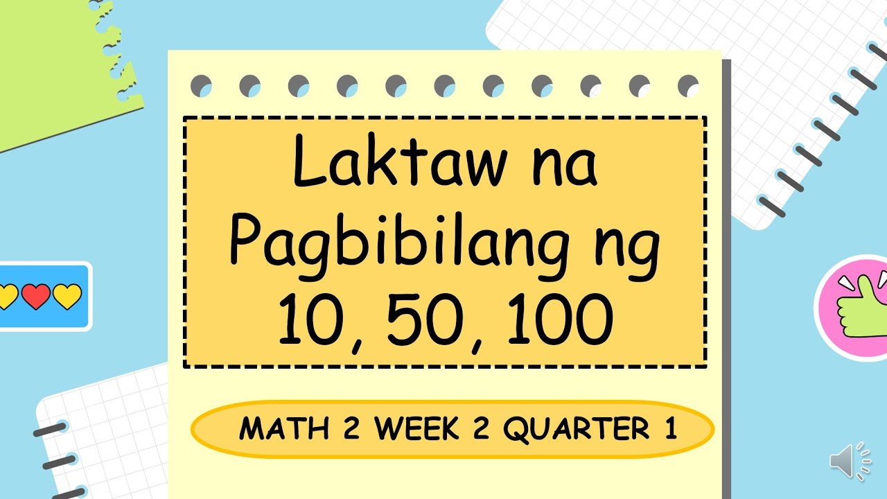 Laktaw na Pagbibilang ng 10,50 at 100 Math 2 WEEK 2 QUARTER 1 - YouTube