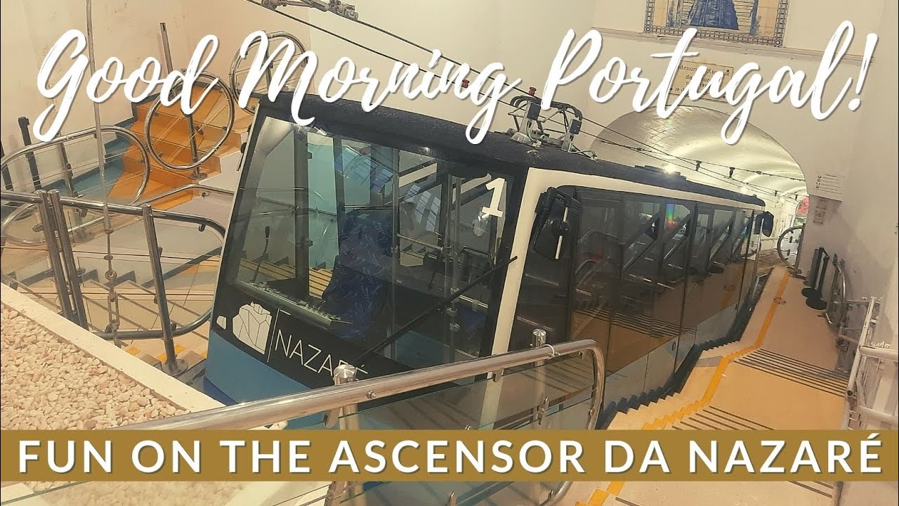 Going UP (and DOWN) in Nazaré ¦ The Nazaré lift, elevator or 'Ascensor ...