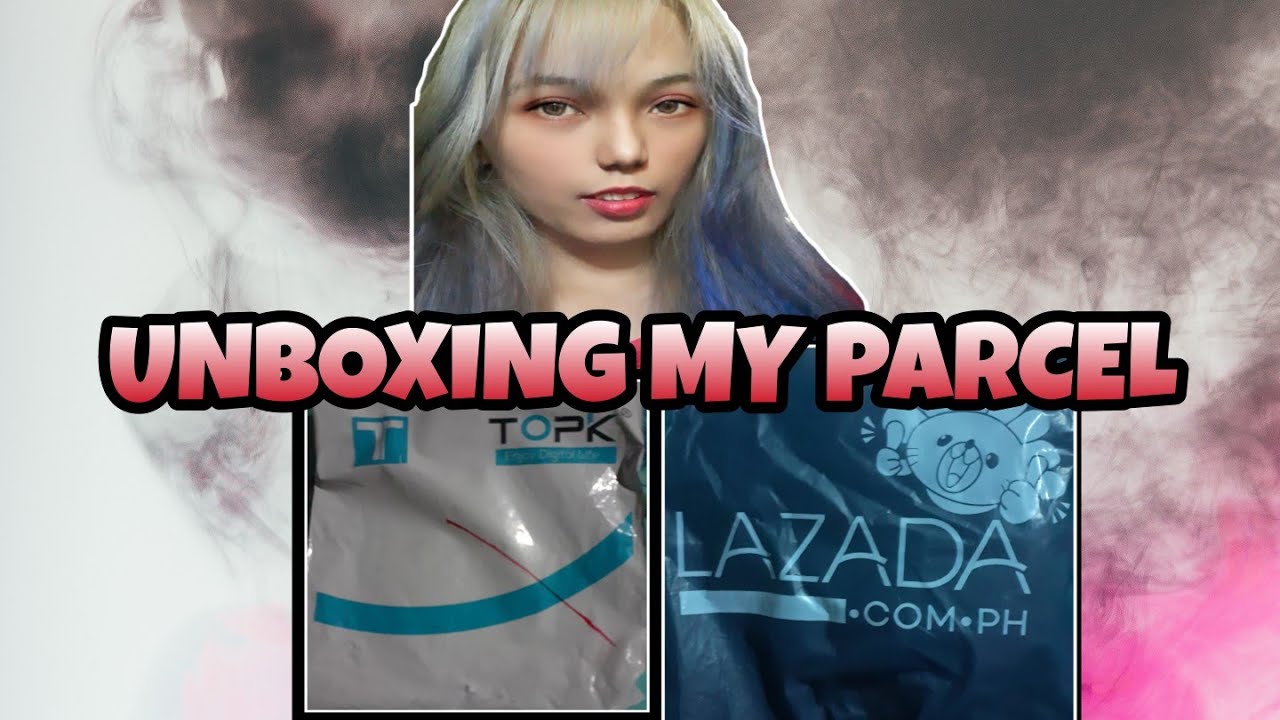 Unboxing Lazada Parcel - YouTube