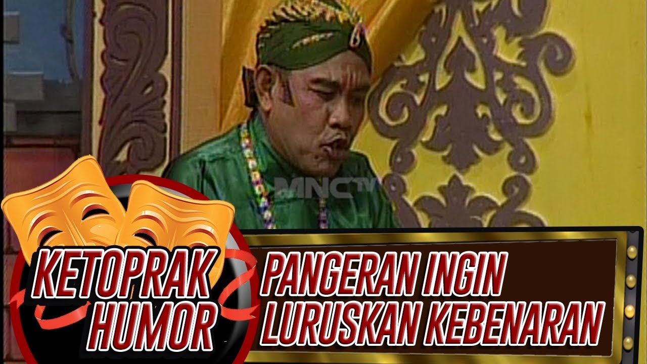 Pangeran Purboyo Bertamu Untuk Luruskan Kebenaran - Ketoprak Humor ...