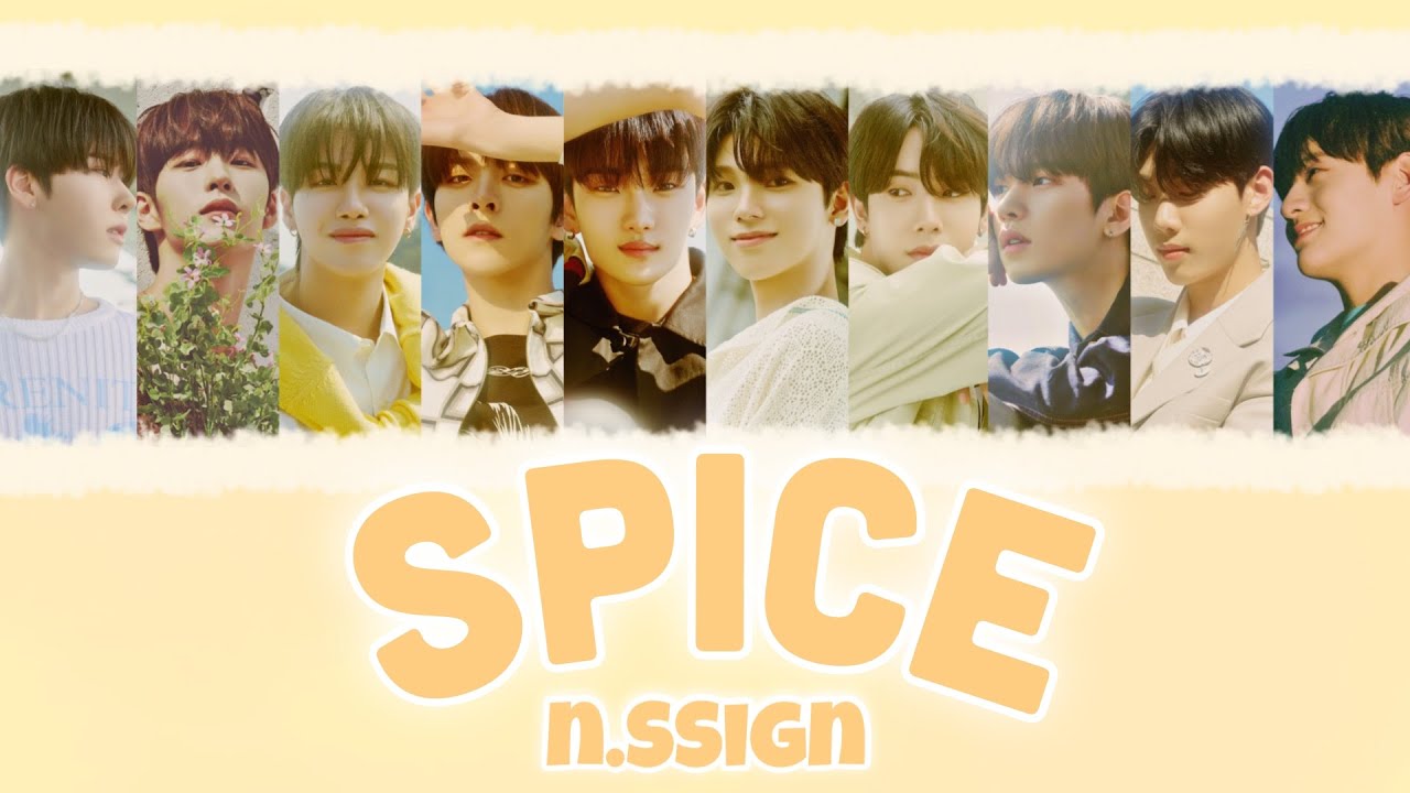 【日本語字幕/カナルビ/歌詞】SPICE - n.SSign (엔싸인) - YouTube