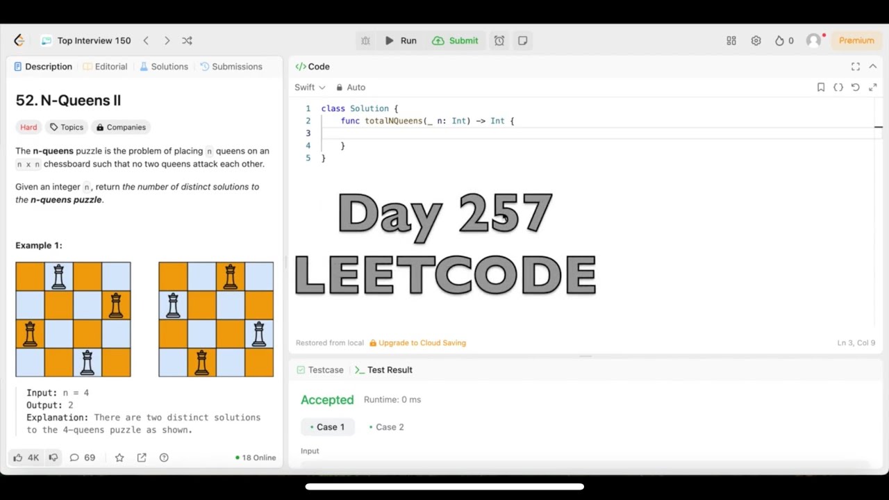 Day 257 Leetcode Problem 52 N Queens Ii Swift Youtube
