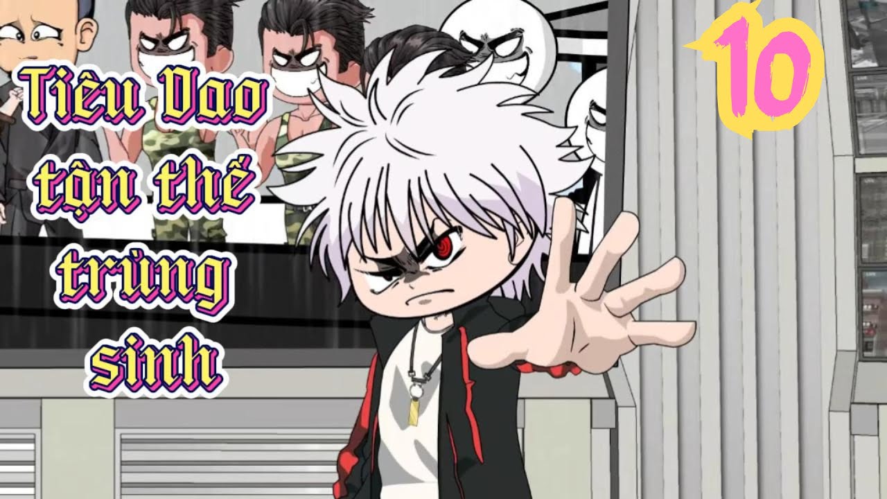 Tiêu Dao tận thế trùng sinh | Tập 10 - TUDU Vietsub - YouTube