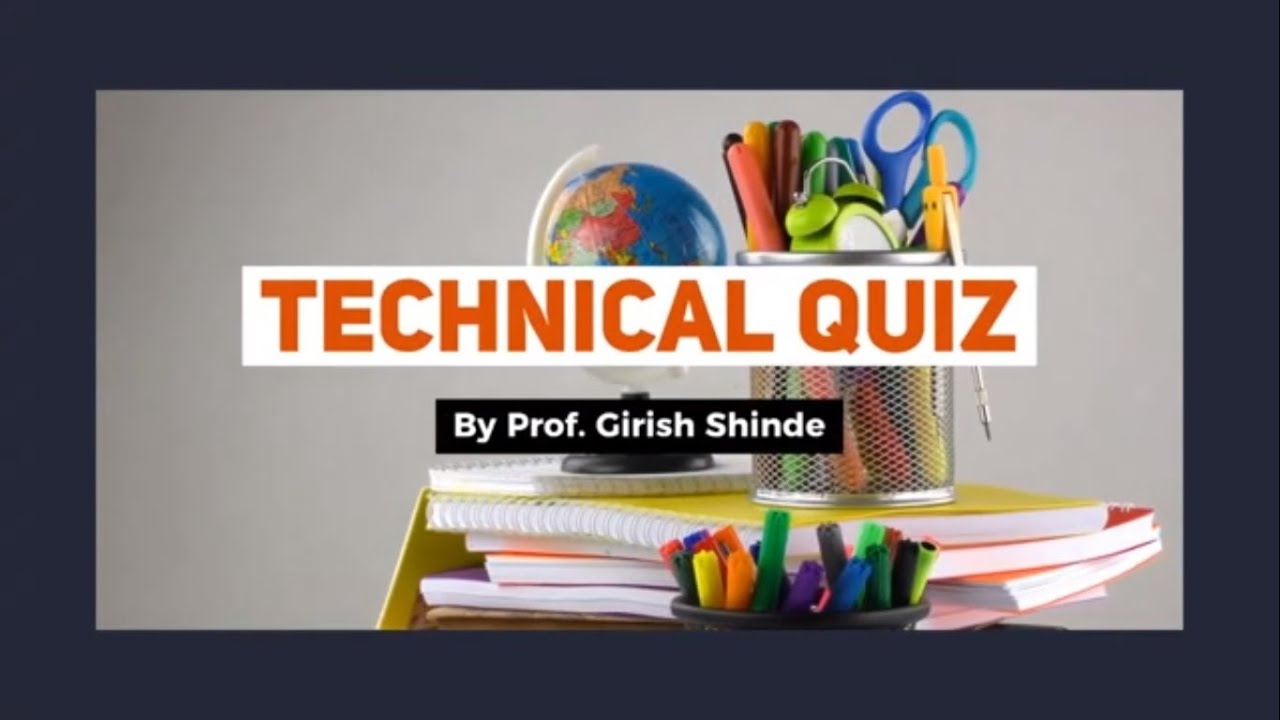Technical Quiz 1 YouTube technical-quiz-1-youtube