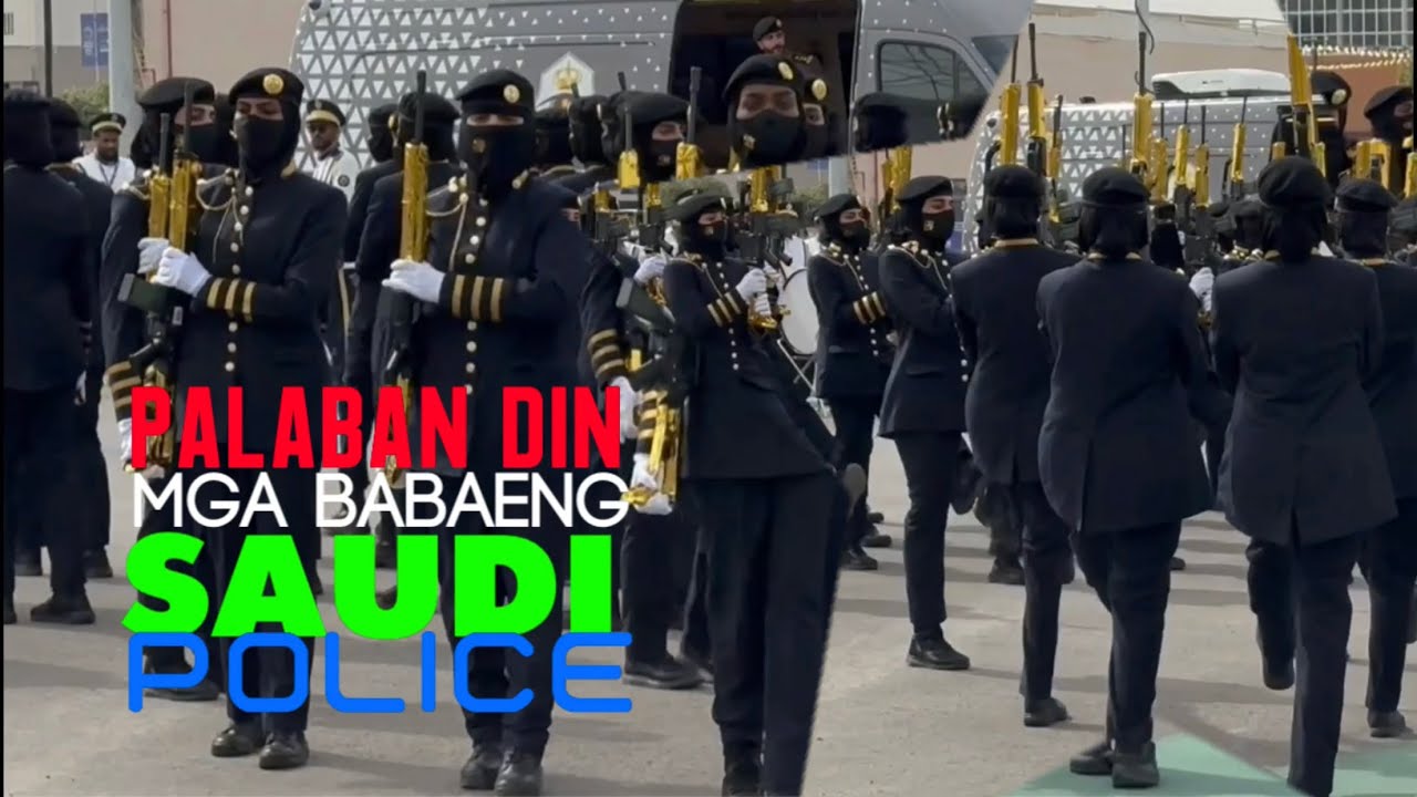 Mga Police Woman ng Saudi na Palaban - YouTube