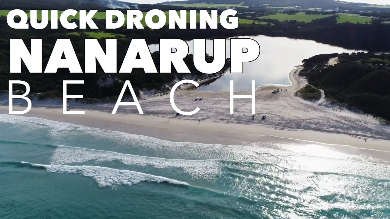 QUICK DRONING AT NANARUP BEACH || NICKKABOO - YouTube