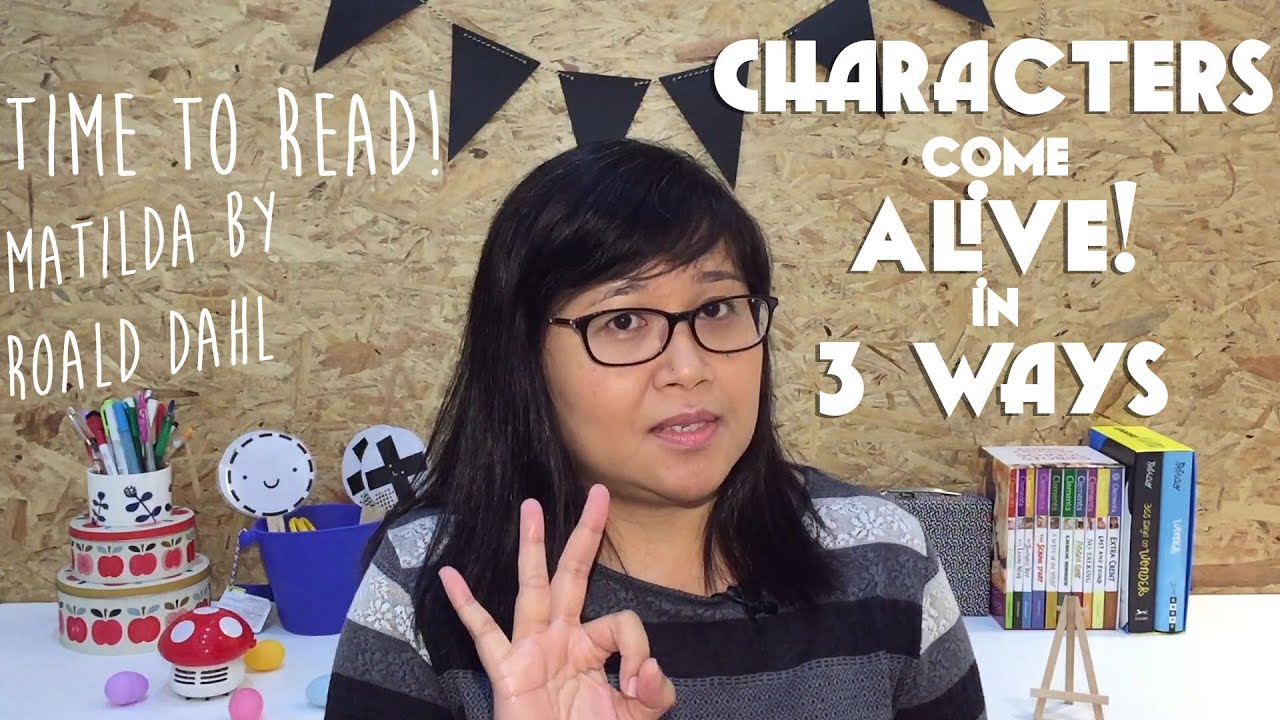 Reading | Video: Characters come Alive in 3 ways! (Ms Trunchbull from ...