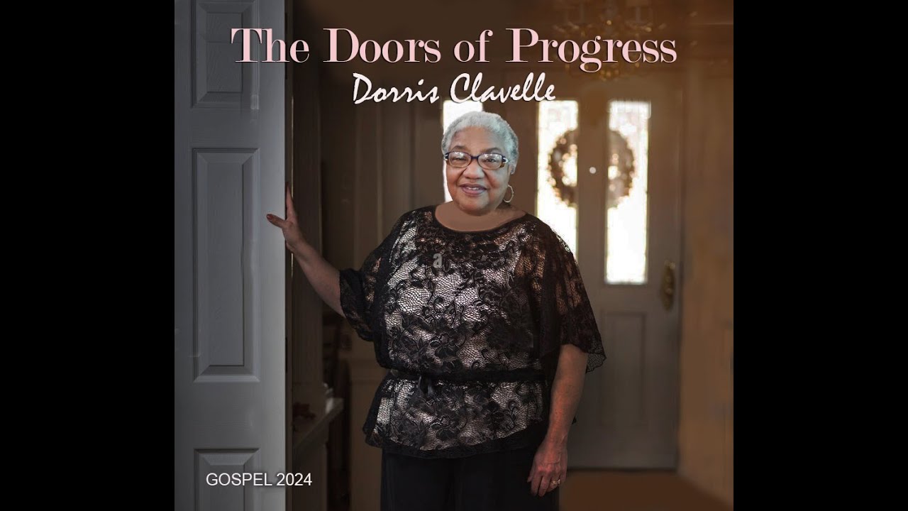 The Doors of Progress / Doris Clavelle - YouTube
