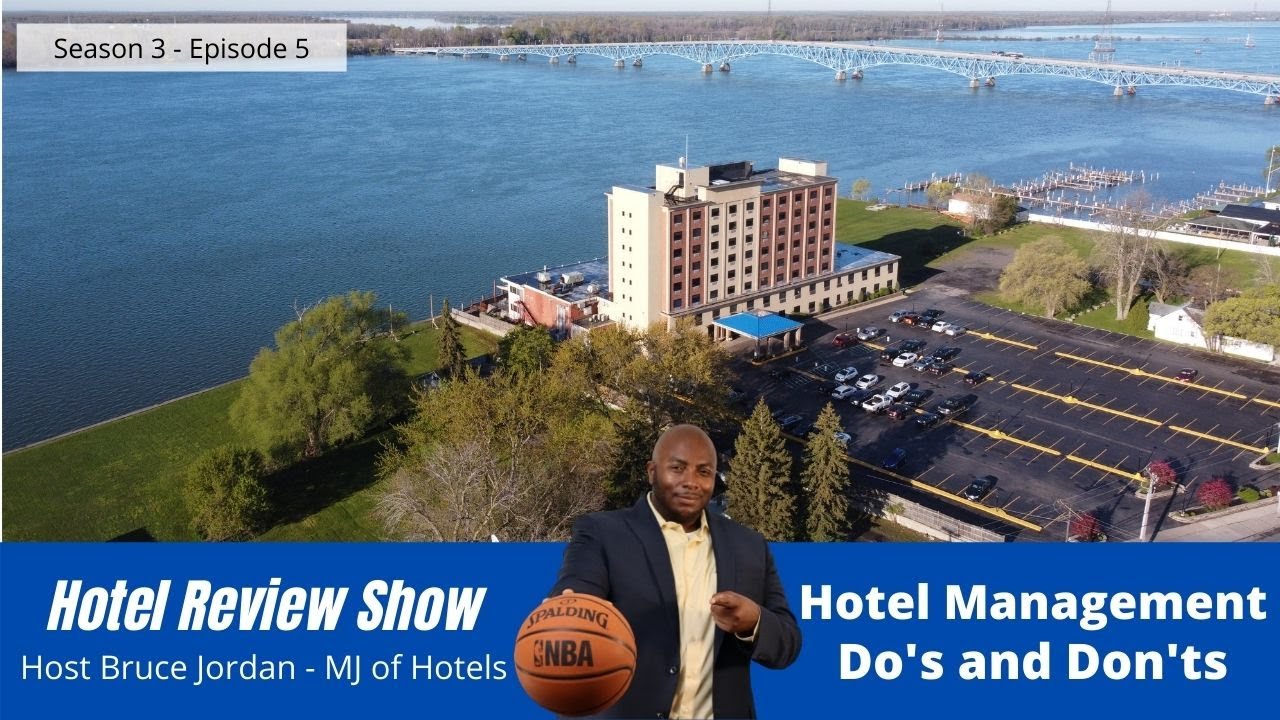 Niagara Riverside Resort | Hotel Management Do's and Don'ts | Season 3 ...