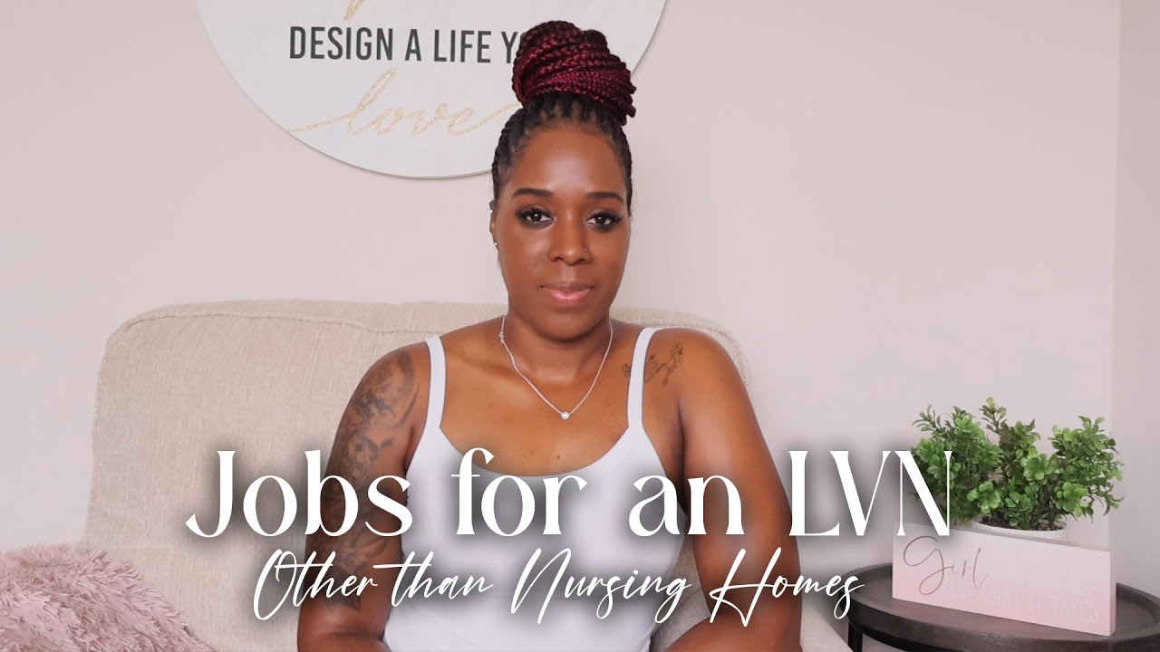 10 Places That An LVN/LPN Can Work Other Than in a Nursing Home - YouTube