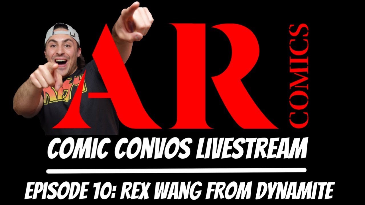 Comic Convos Episode 10: Rex Wang From Dynamite/Dynamic Forces - YouTube