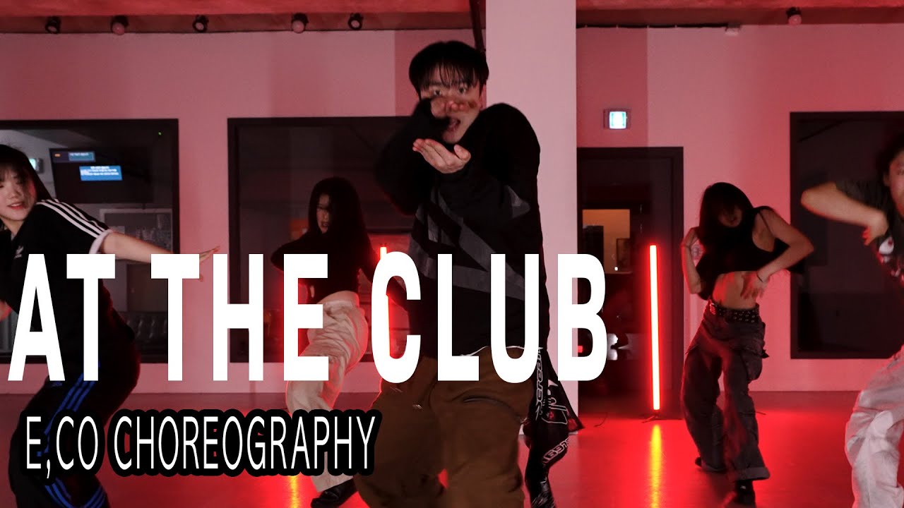 FS Green - At The Club / E,CO choreography - YouTube