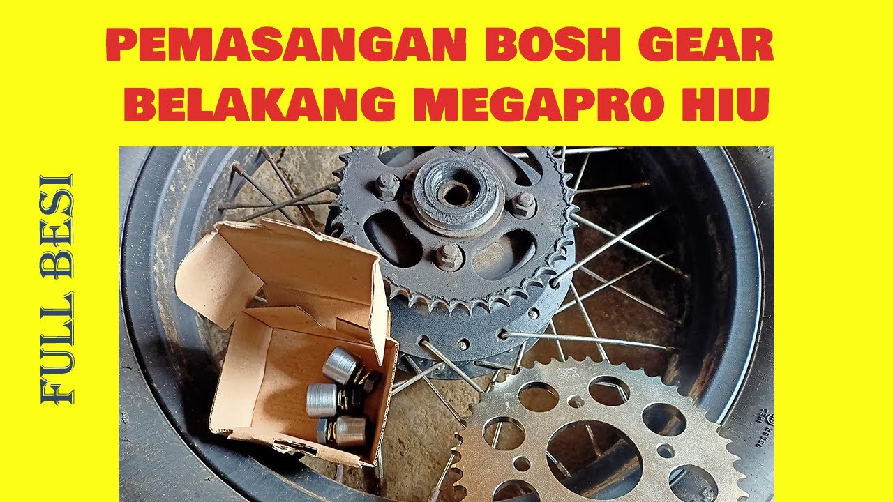 PEMASANGAN BOSH BESI GEAR BELAKANG HONDA MEGAPRO HIU NEOTECH GL PRO CB ...