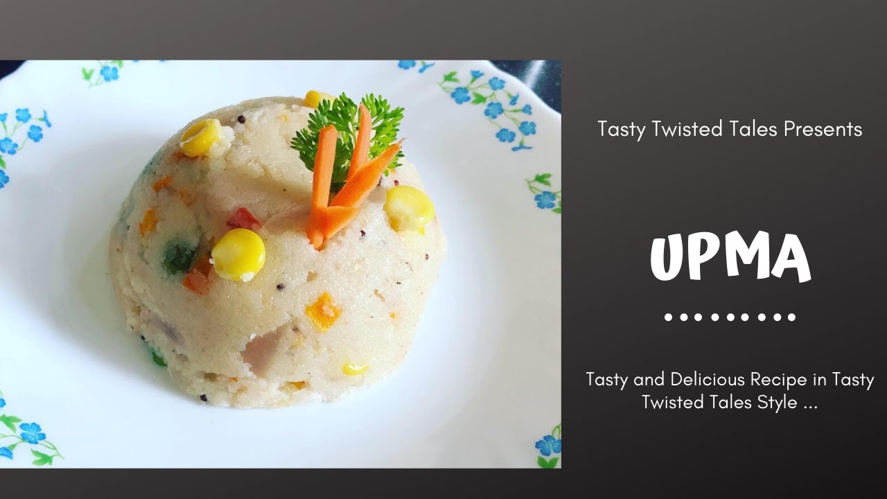 Upma Recipe | How to Make Restaurant Style Soft Upma Recipe | Instant ...