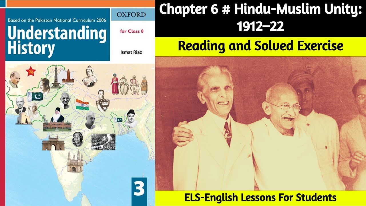 Chapter 6 Hindu-Muslim Unity: 1912–22 (Understanding History Book 3 ...