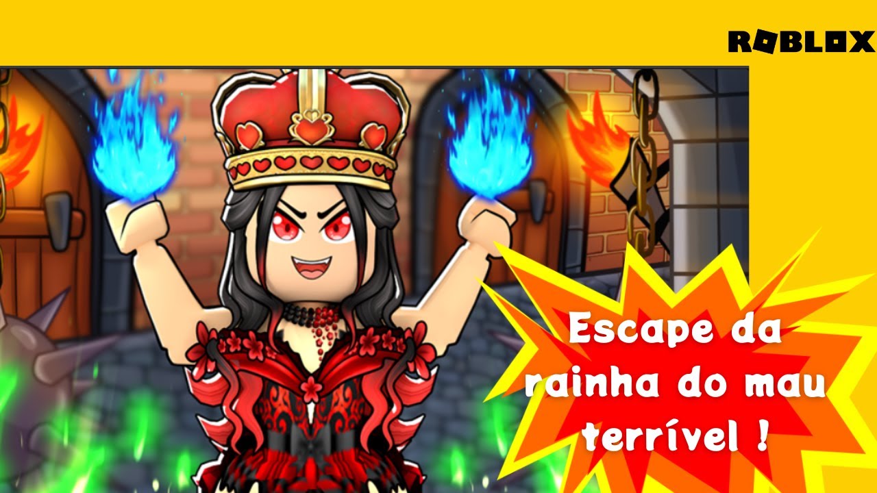 ROBLOX- ESCAPE DA EVIL QUEEN - PAÇOKAS - YouTube