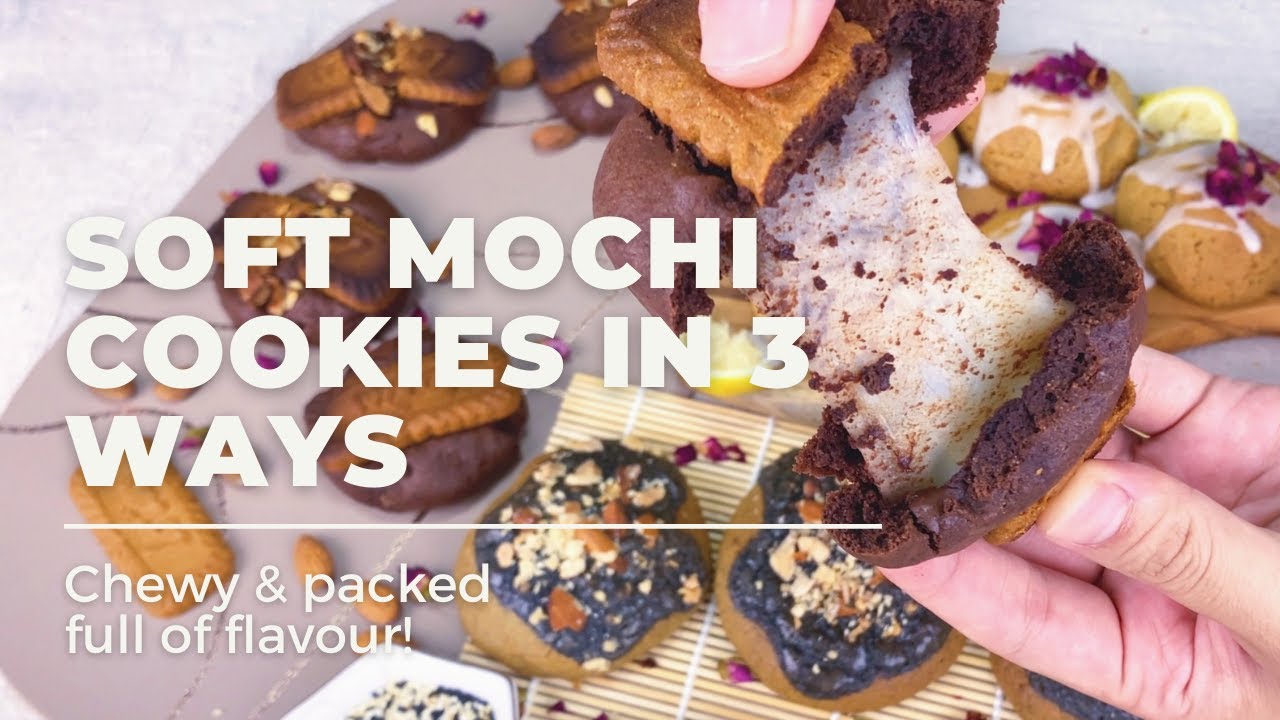 Soft & Chewy Mochi Cookies in 3 Ways - Earl Grey Lemon, Choc & Biscoff ...