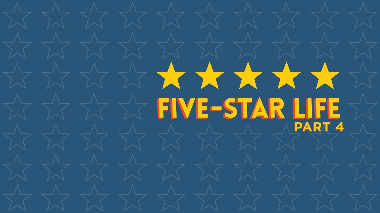 Five-Star Life - Part 4 - YouTube
