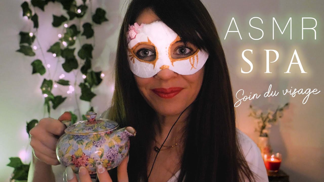 Asmr FranÇais Roleplay 🍃 Spa 🍃 Soin Du Visage Attention Personnelle