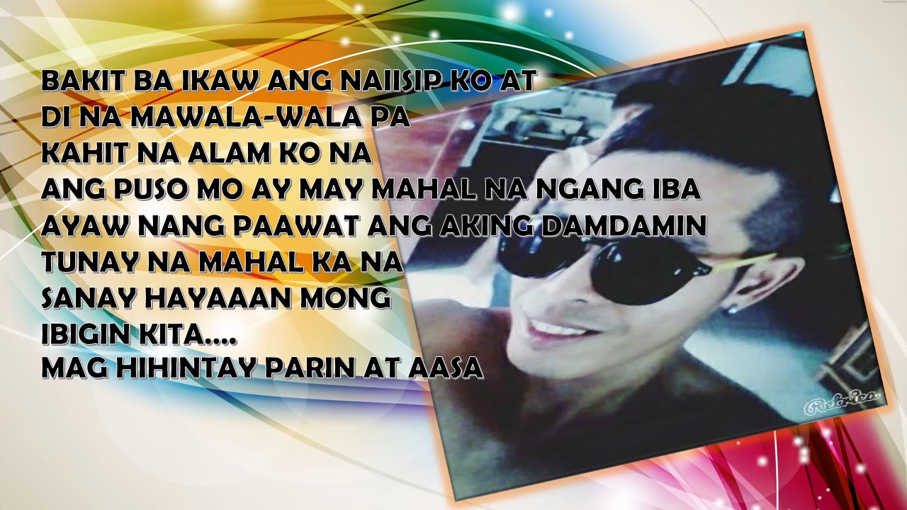 Bakit Ba Lyrics Pptx 2 Youtube 0099