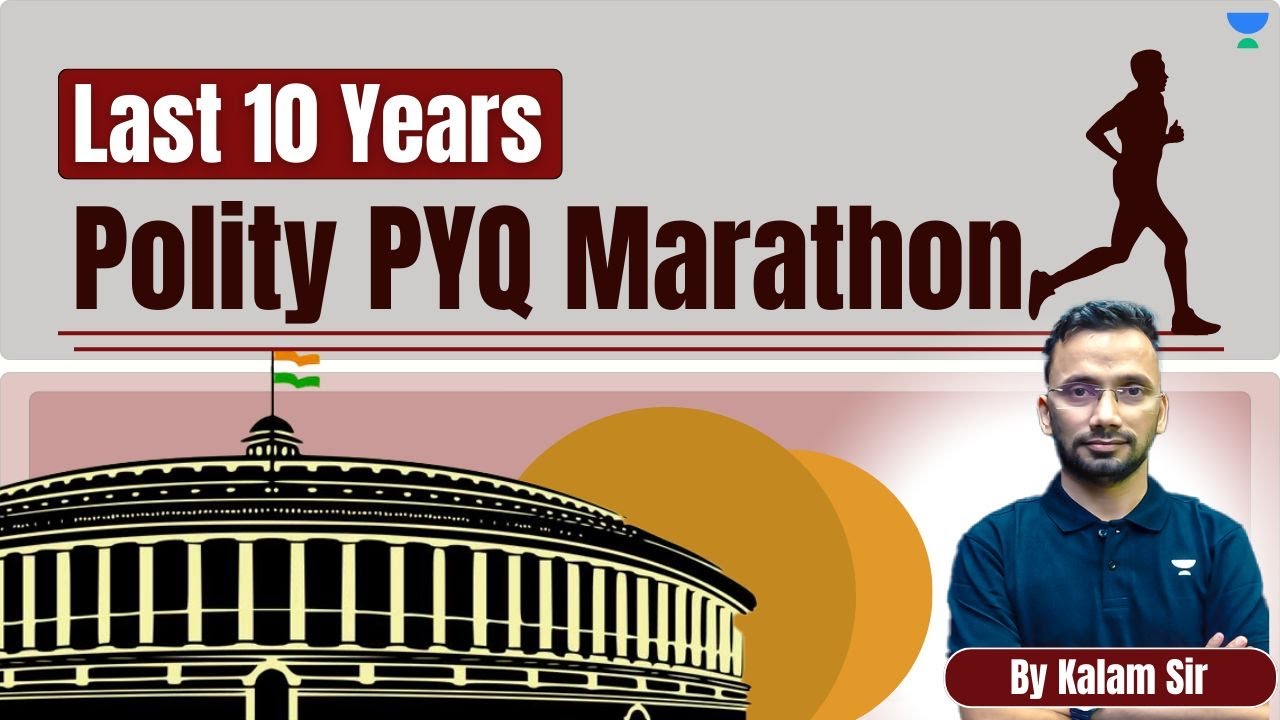 Last 10 Years Polity (PYQ) Previous Year Questions Marathon | UPSC/IAS ...