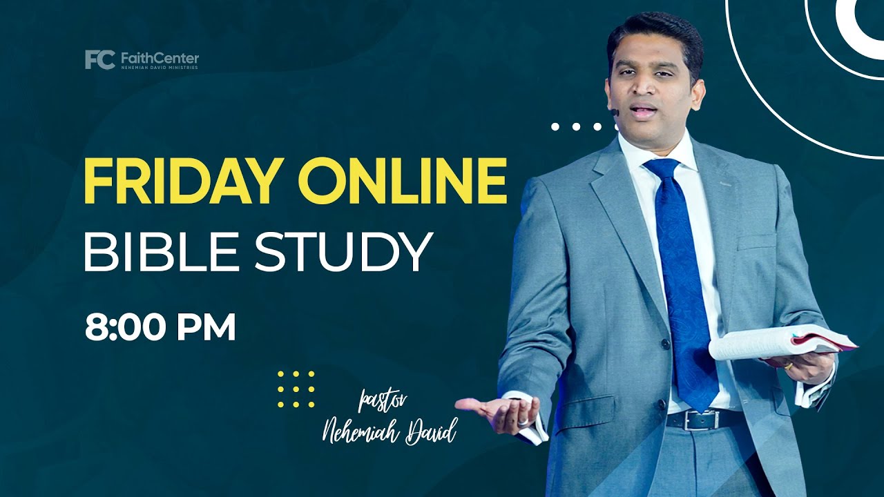Friday Night Online Bible Study | 14 April | FaithCenter - YouTube