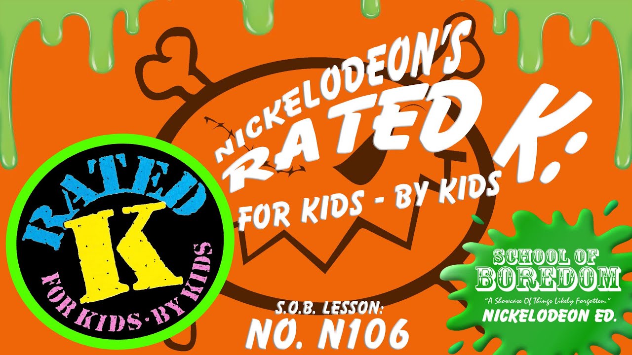 RATED K: FOR KIDS & THE BIG BALLOT - S.O.B. Nick Ed. - Lesson No. N106 ...