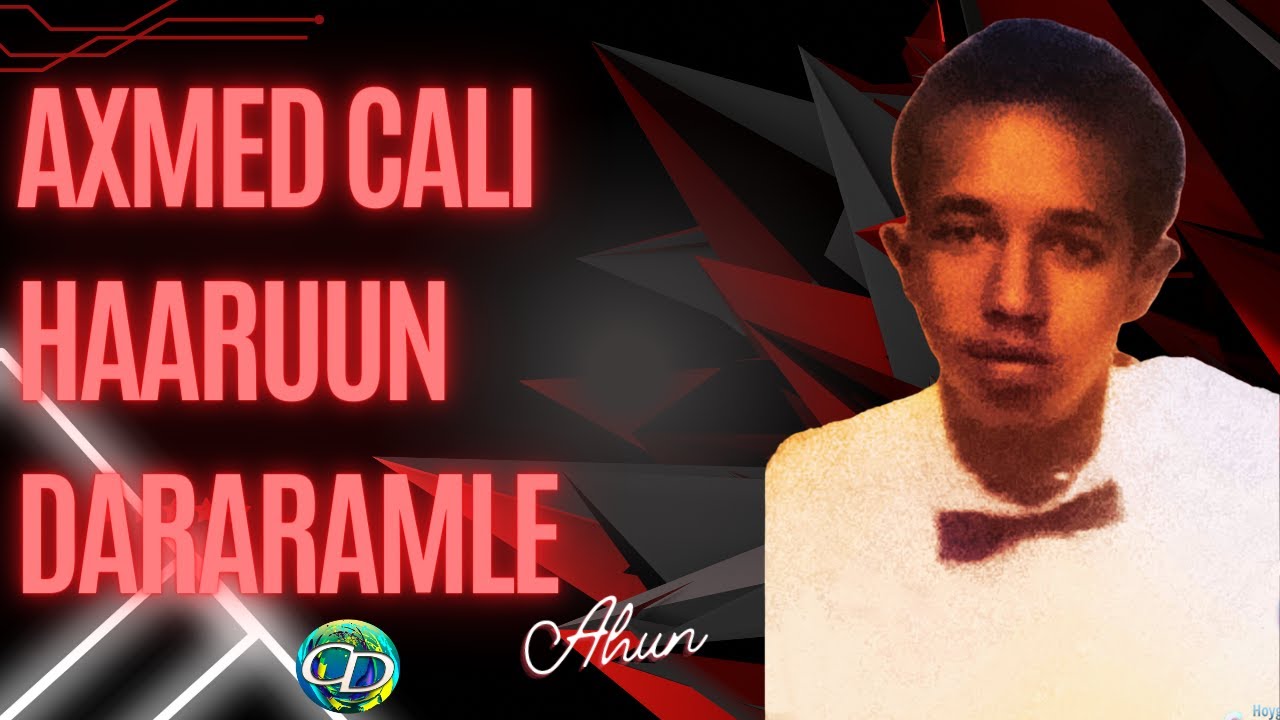 Axmed Cali Haaruun Dararamle Ahun | Heello Isku Shuban - YouTube