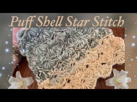 How To Crochet The Puff Star Shell Stitch - YouTube