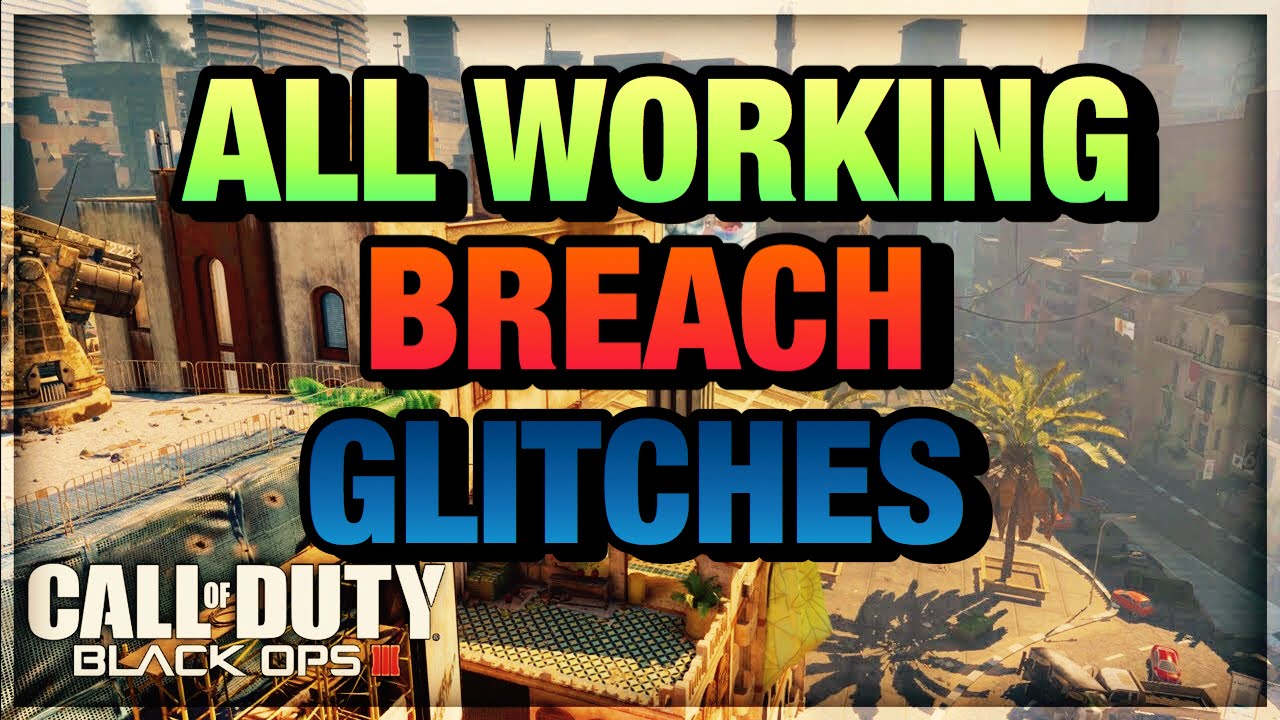(BO3 Glitches) All Working Glitches On Breach | Breach Glitches (Best black ops 3 Glitches ...
