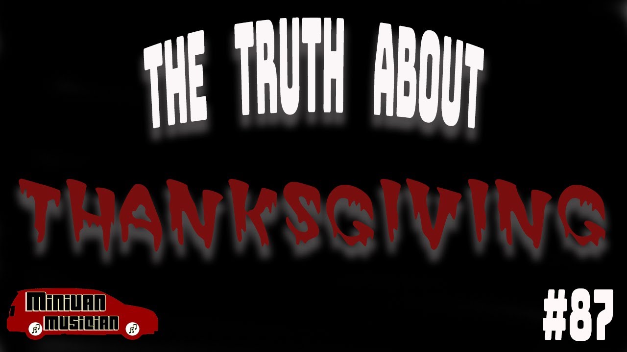 ARCHIVES 3: THE HISTORY OF THE FIRST THANKSGIVING | MISINFORMATION ...