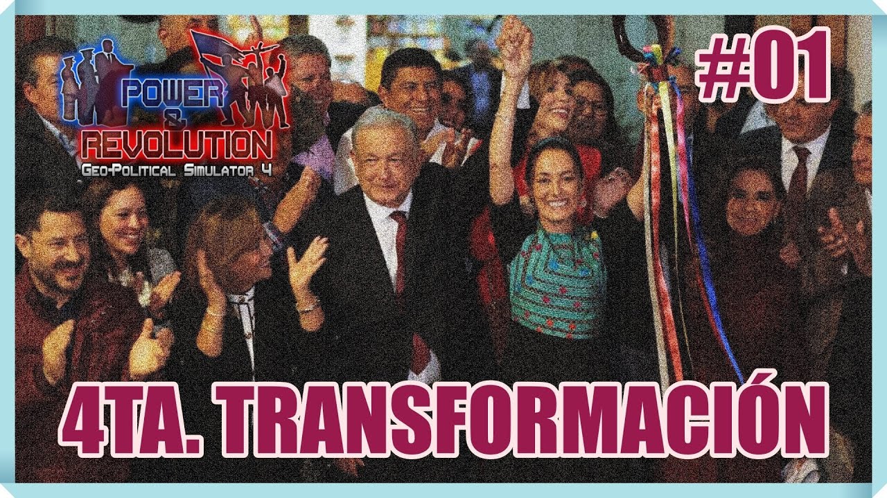 POWER AND REVOLUTION MEXICO – 4TA. TRANSFORMACION | EPISODIO NO. #01 - YouTube