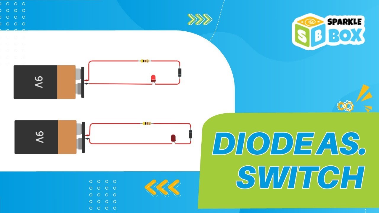 Diode as a switch | Sparklebox Robotics Kit | Robotics Projects for ...