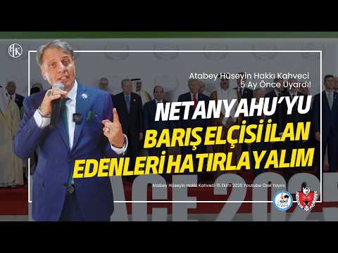 Netanyahu'yu Barış Elçisi İlan Edenleri Hatırlayalım!