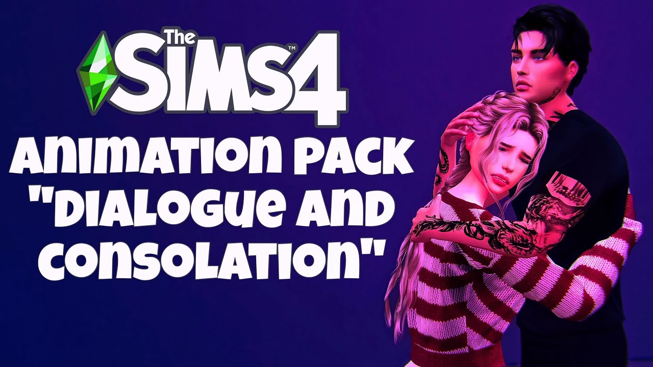 The sims 4/Animation pack sims 4/Animation "Dialogue and consolation ...