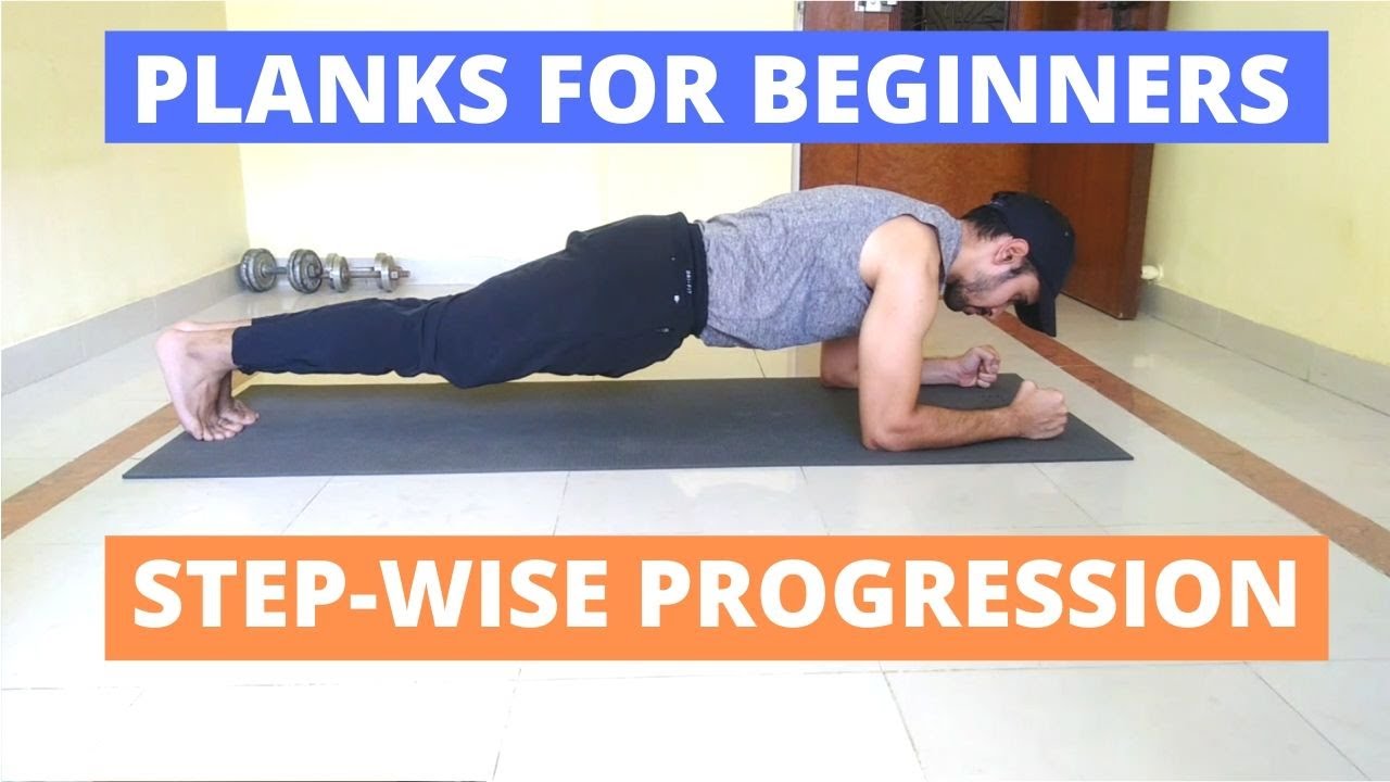 Planks for Beginners-Step Wise Progression - YouTube