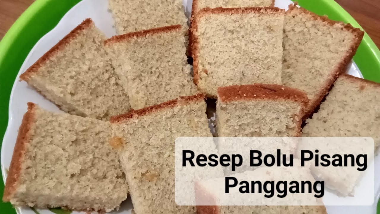 Resep Bolu Pisang Panggang - YouTube