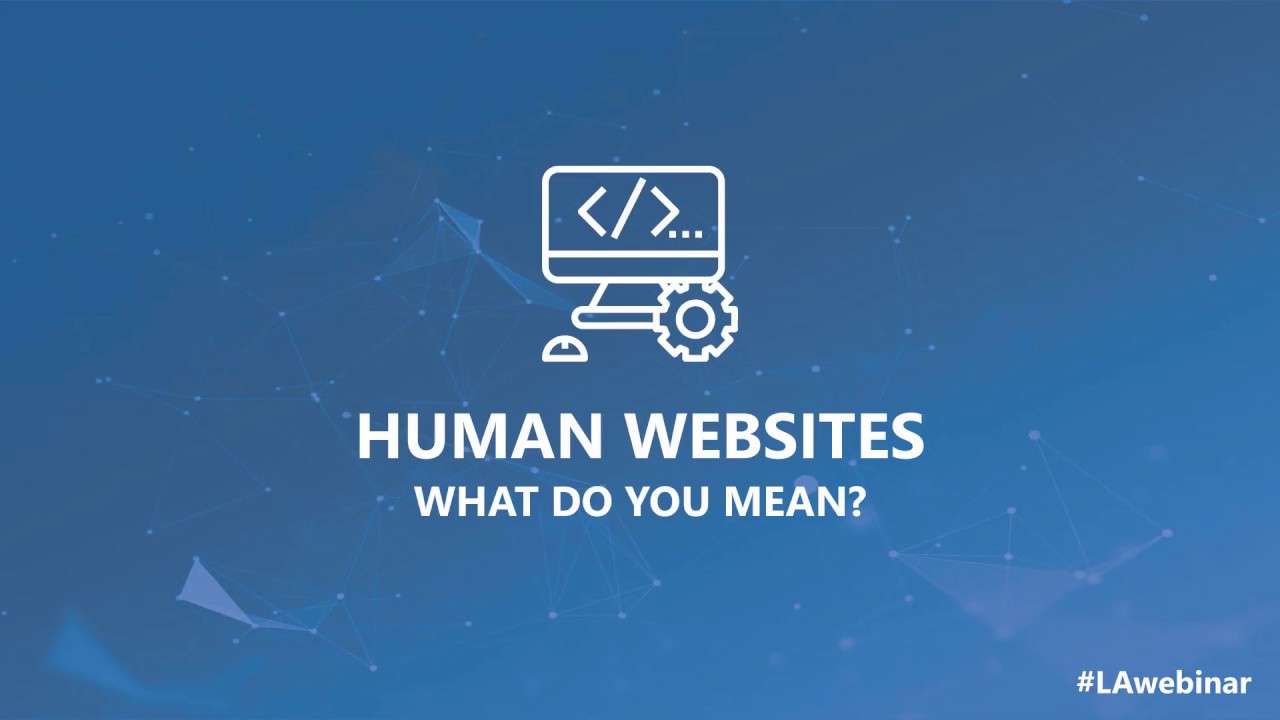 Human Websites: The Do's and the Do's - YouTube