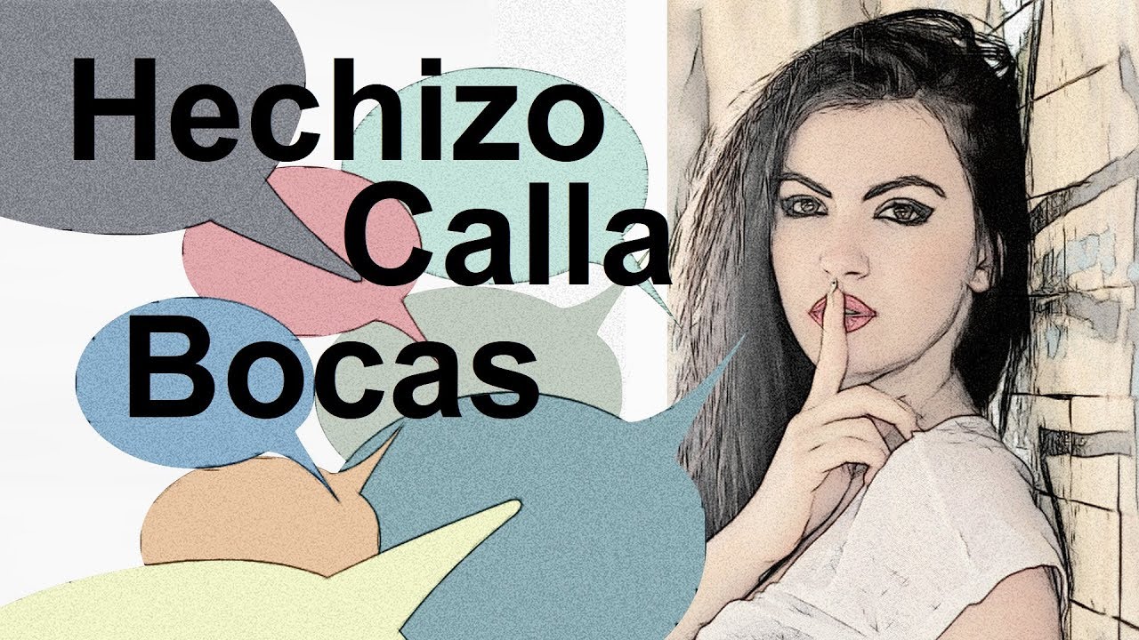 Hechizo Calla Bocas 🙊⚡🙊⚡🙊 Haz callar a los Mentirosos, Manipuladores ...